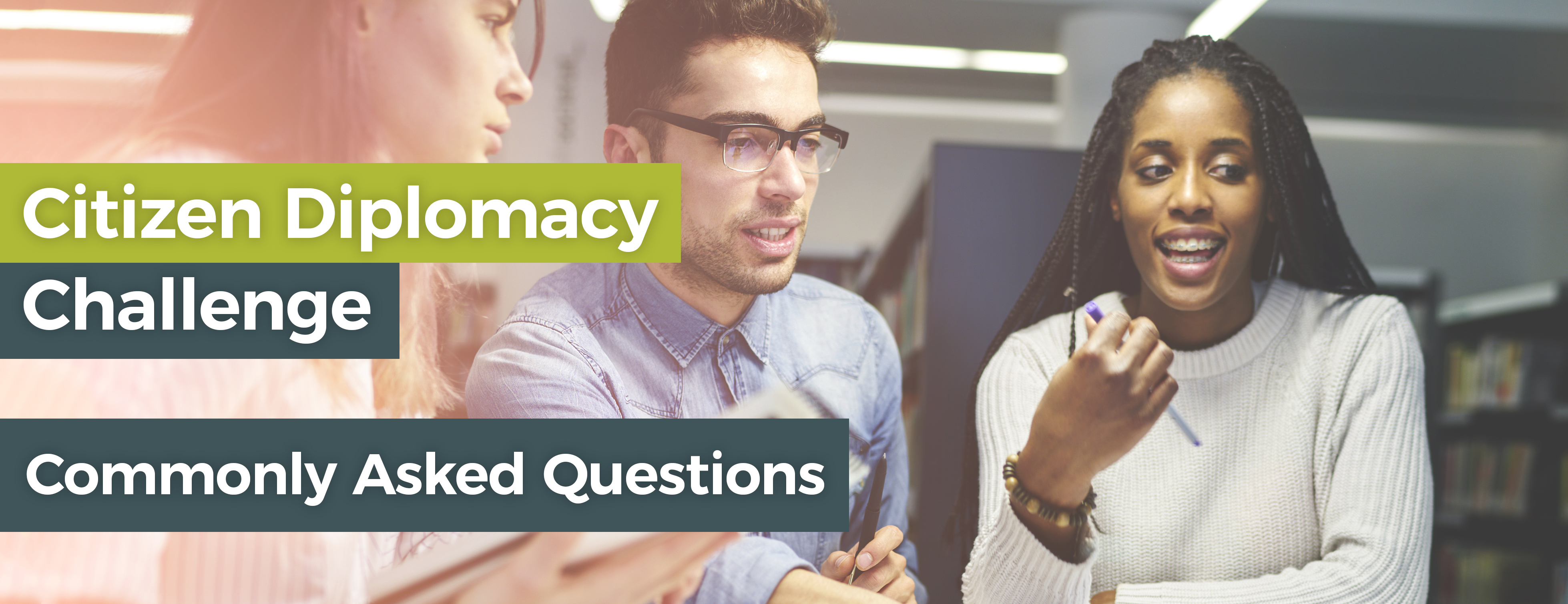 Citizen Diplomacy Challenge CAQs | International Exchange Alumni